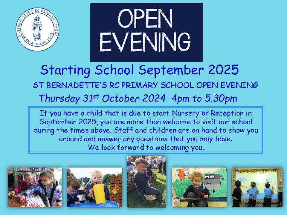 Open Evening - St Bernadette's Roman Catholic Primary School