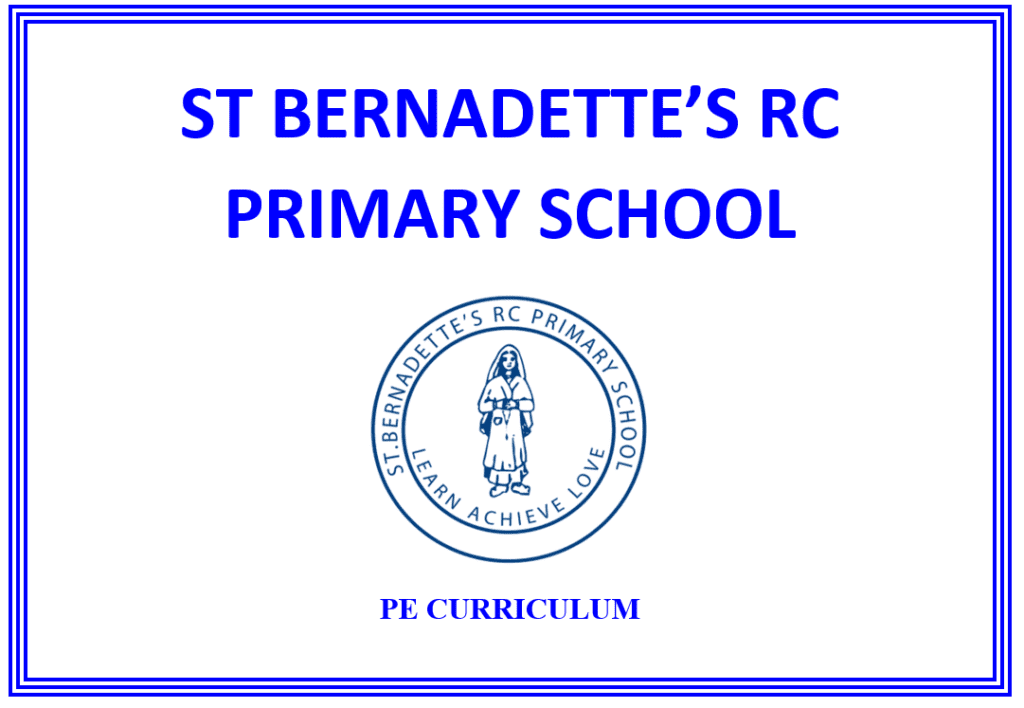 PE - St Bernadette's Roman Catholic Primary School